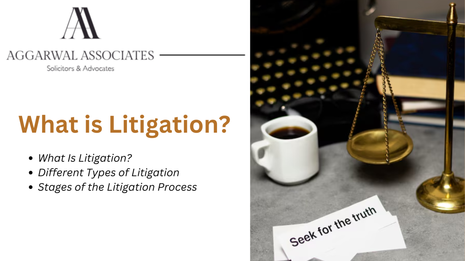 What Is Litigation? | Aggarwal Associates – Expert Legal Services